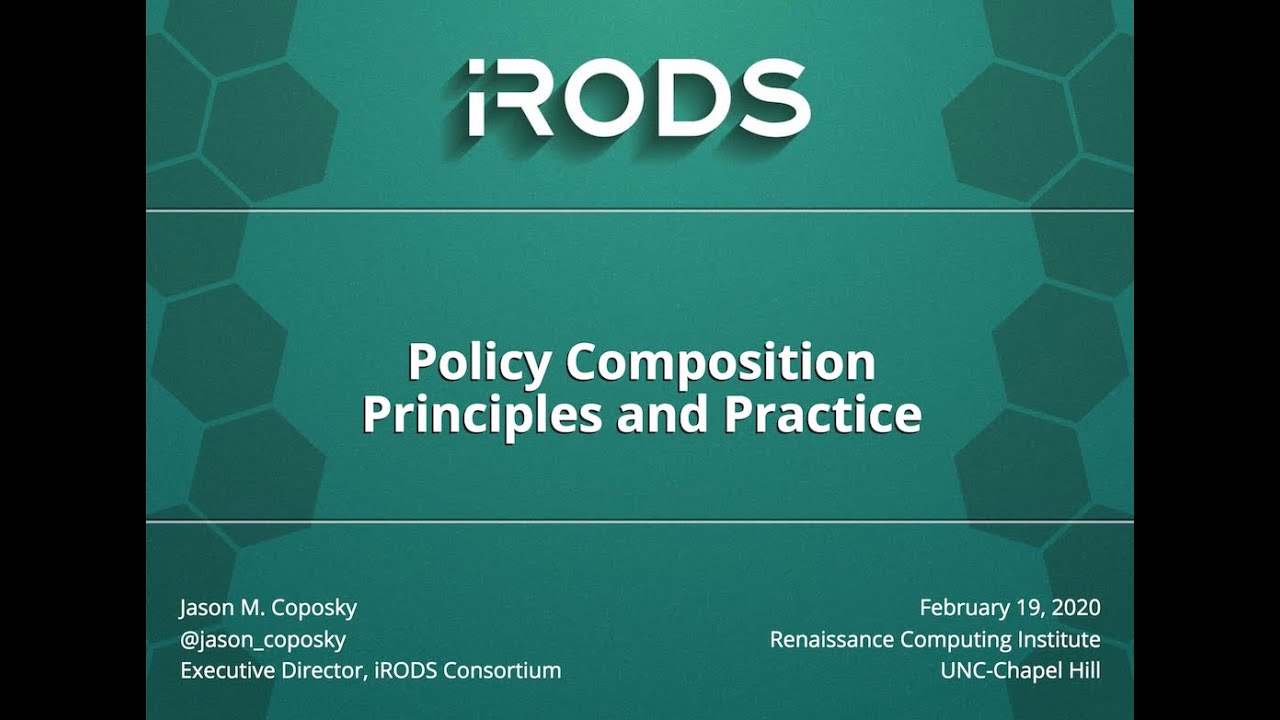 TRiRODS: iRODS Policy Composition: Principles and Practice - YouTube