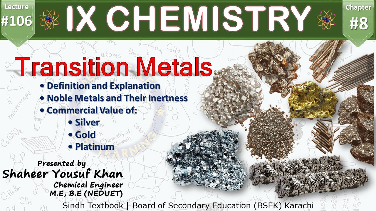 106. Transition Metals || Ch 8 - Chemical Reactivity || 9 chemistry new ...