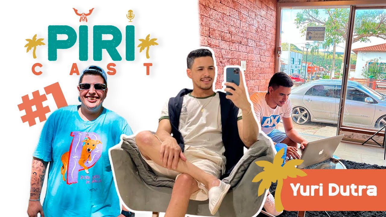 YURI DUTRA - Piri Cast #1 - YouTube