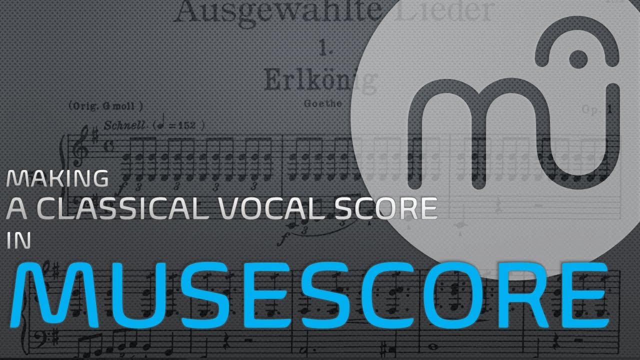 Musescore : Making a classical vocal score ทำโน้ตเพลงขับร้องกับเปียโนบน ...