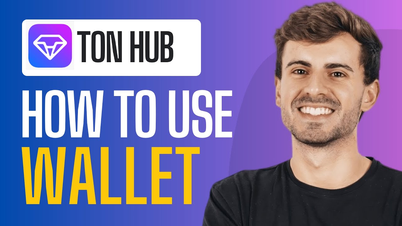 How To Use Tonhub Wallet - Full Guide (2025) - YouTube