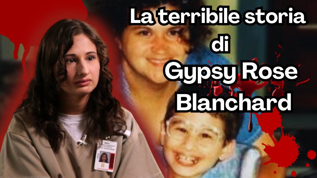 La terribile storia di Gipsy Rose Blanchard😈🖤 #gipsyrose #horrorstories ...