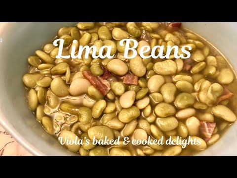 LIMA BEANS COOKED THE BEST WAY!! - YouTube