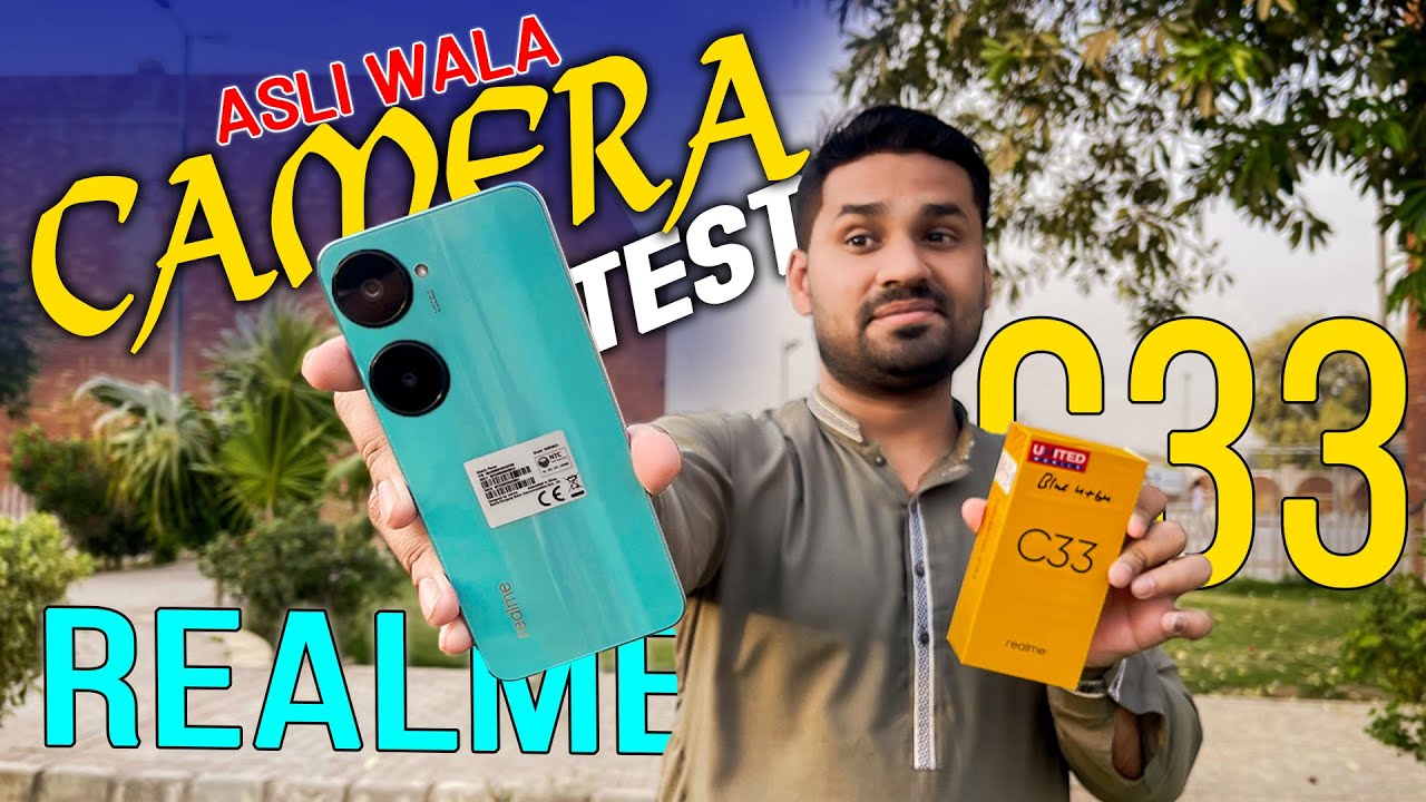 Realme C33 Camera Test | Day & Night | Video Samples | Realme C33 All ...