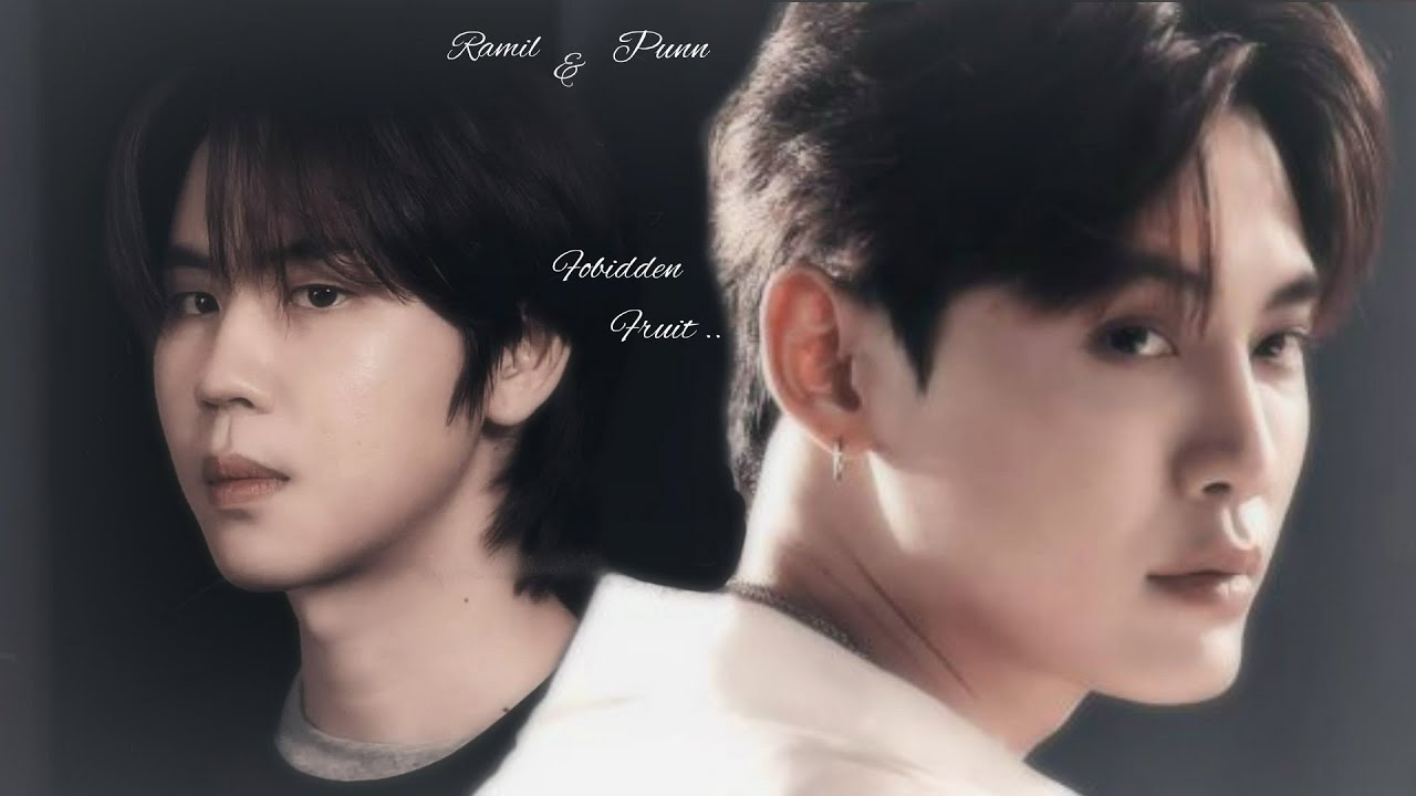 Revamp The Undead Story 🖤 Ramil & Punn 🖤 Forbidden Fruit - YouTube