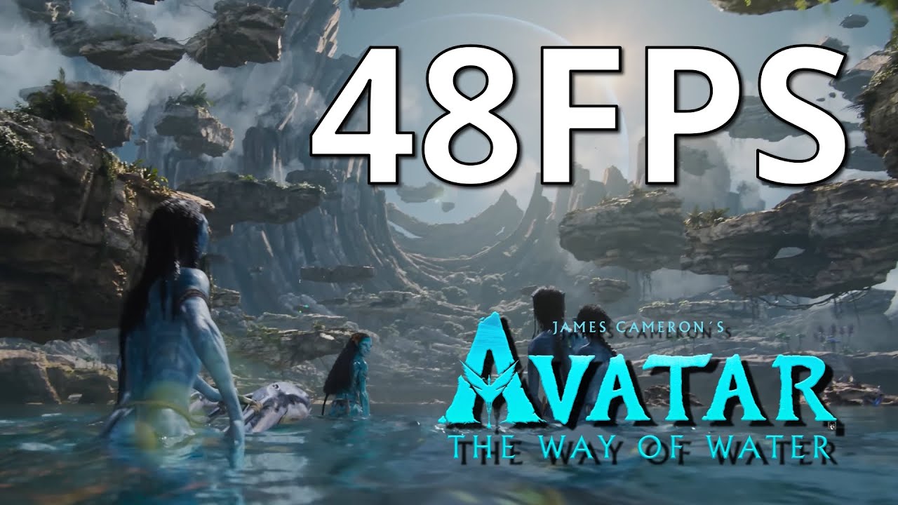 Is "HFR" A Problem in Avatar 2? 24fps vs 48fps - YouTube
