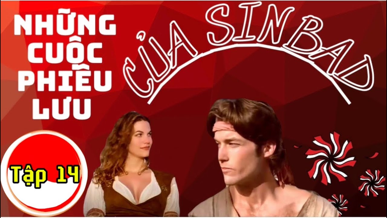Những Cuộc Phiêu Lưu Của Sinbad Tập 14 | Thuyết Minh - YouTube