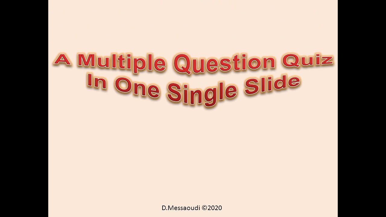 A Multiple Question Quiz In One Single PowerPoint Slide - YouTube