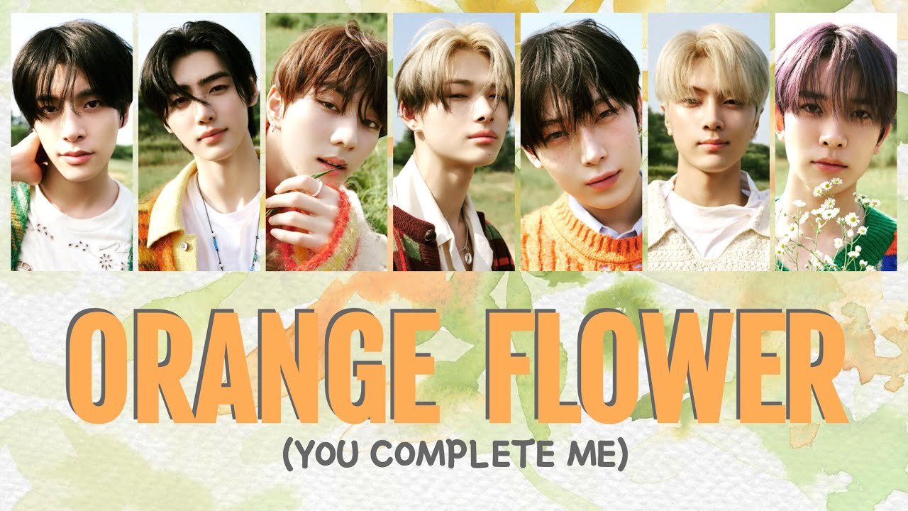 ENHYPEN - Orange Flower (You Complete Me) [日本語字幕] - YouTube
