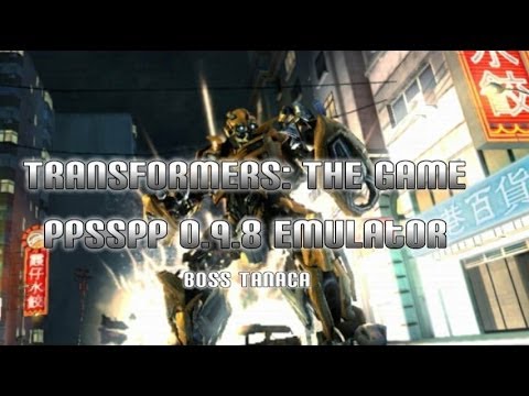 Transformers: The Game - PSP on Android [PPSSPP 0.9.8 Emulator] - YouTube
