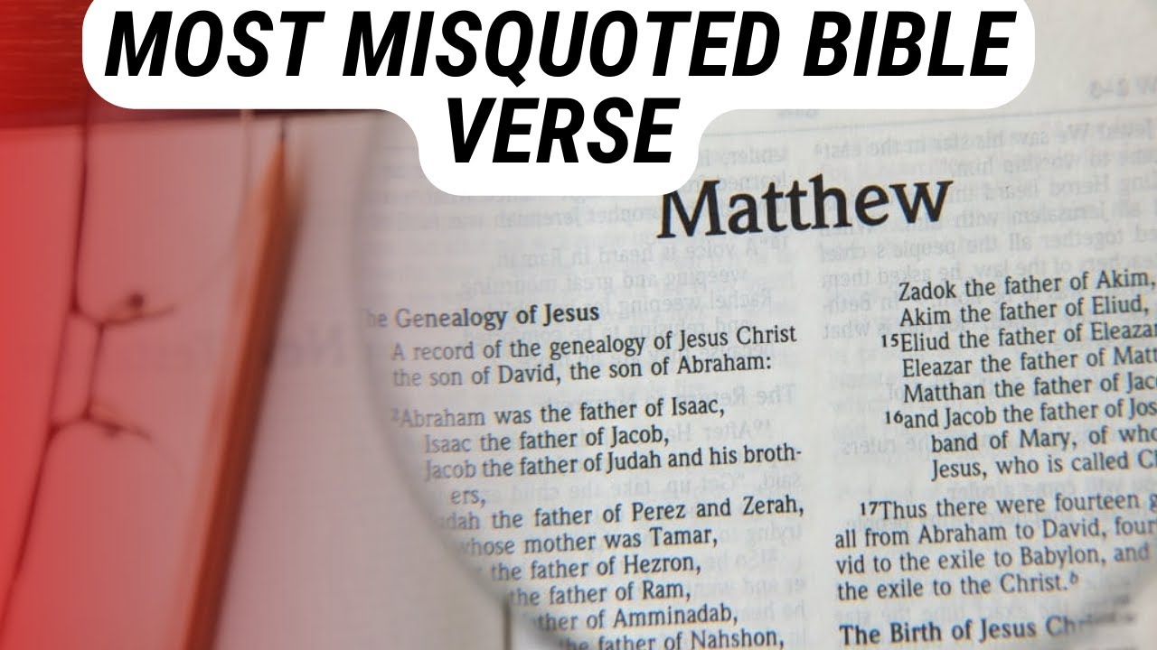 Most Misquoted Bible Verse - YouTube