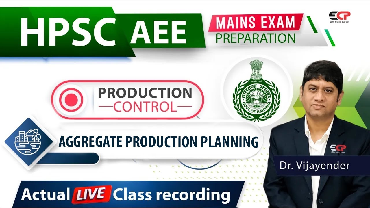 HPSC AEE Mains preparation | Aggregate Production Planning | Production ...