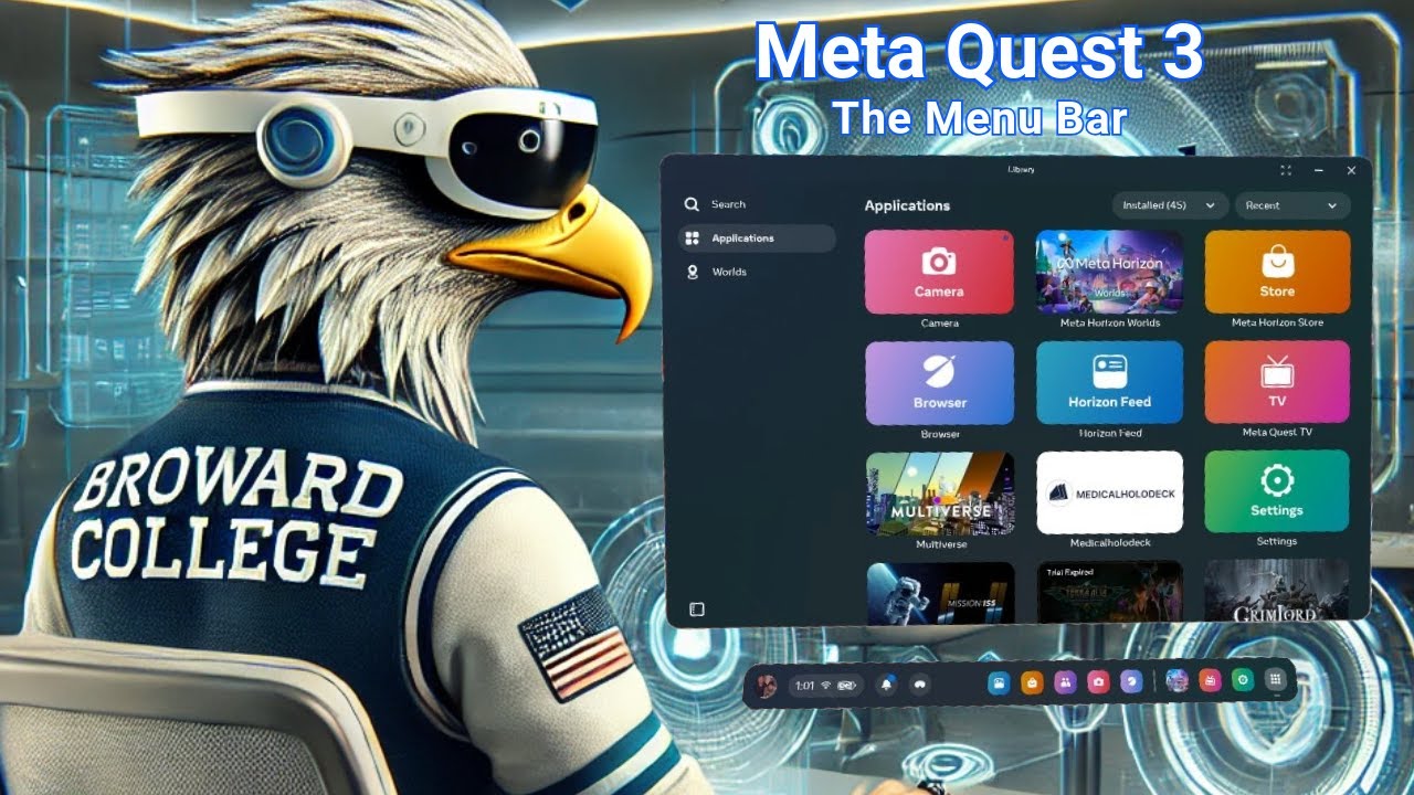 Quest III Basic Controls and the Menu Bar Let's Get Prepared for the ...