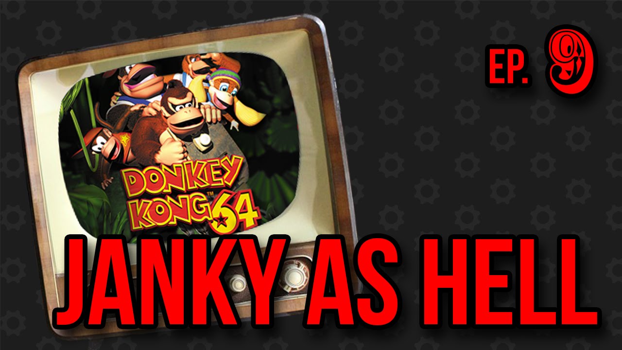 Janky as Hell - Donkey Kong 64 - Episode 9 - YouTube