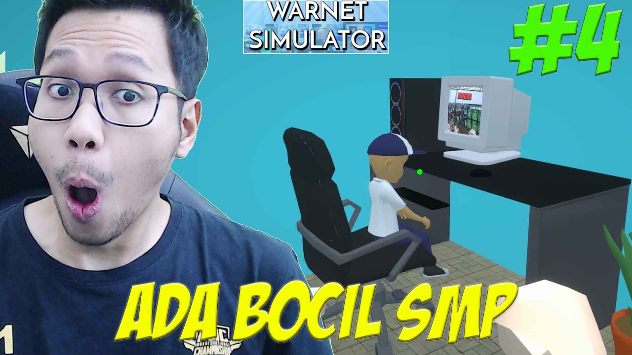 BOCIL SMP MAEN WARNET DIOMELIN BAPAKNYA! - WARNET SIMULATOR ANDROID ...