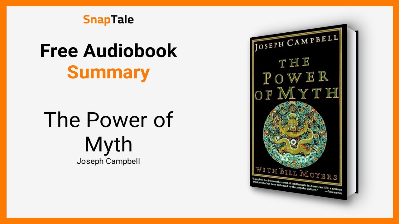 The Power of Myth by Joseph Campbell: 8 Minute Summary - YouTube