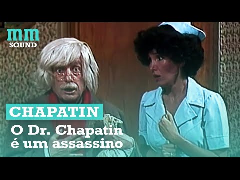 Dr. Chapatin: O Doutor Chapatin é um assassino! (1980) - Inédito e ...