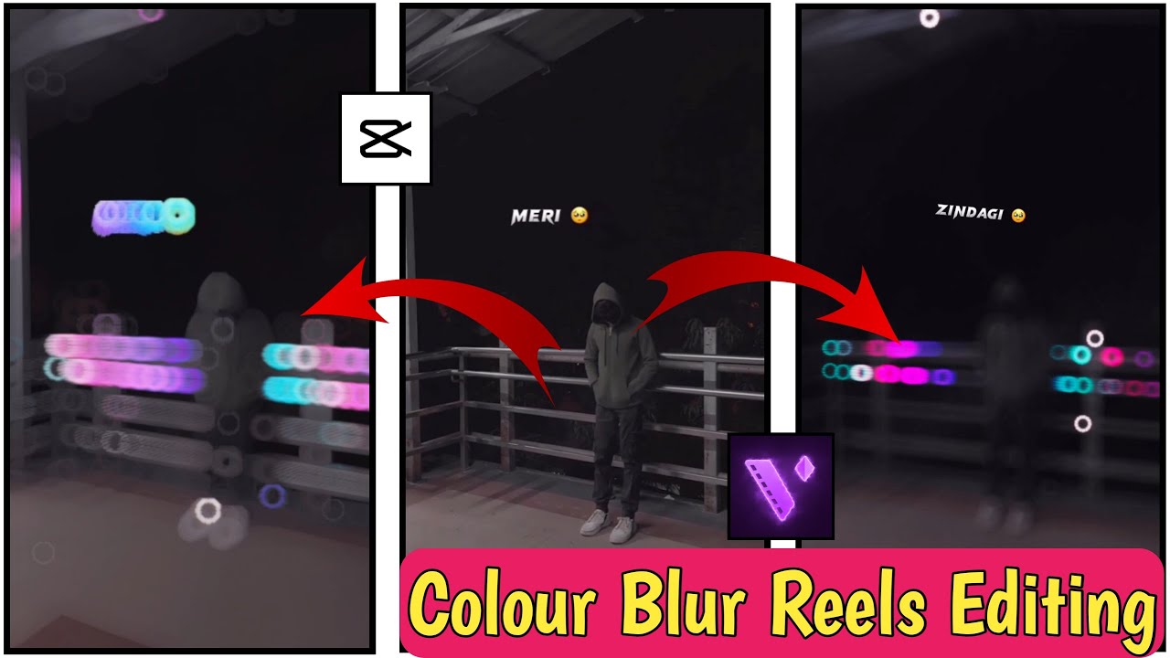 Colour Blur Effect Reels Editing | Colour Blur Reels Video Kaise Banaye ...