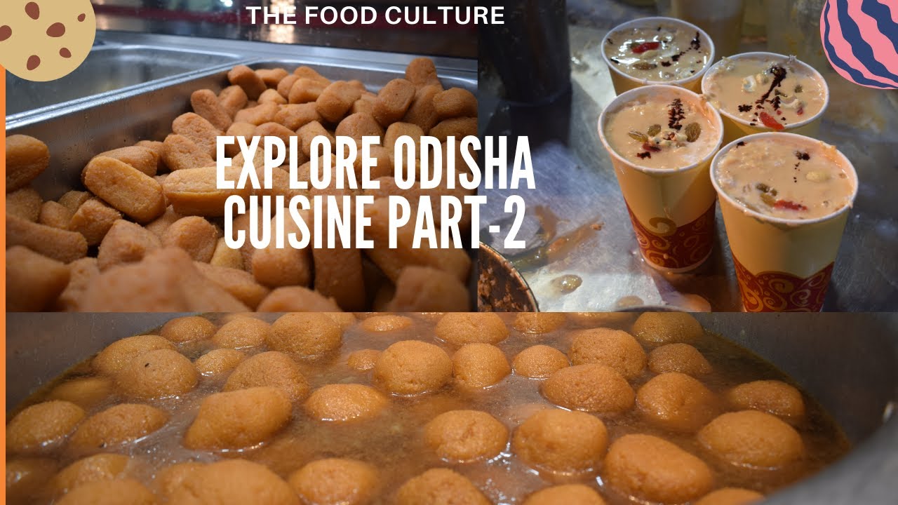 Explore Odisha Cuisine. Part-2 | Famous Salepur Rasagola |Dilbahar ...