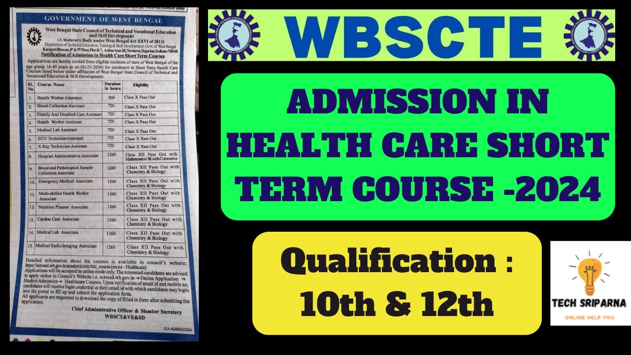 WBSCTE ADMISSION IN HEALTH CARE SHORT TERM COURSE -2024 | Full ...