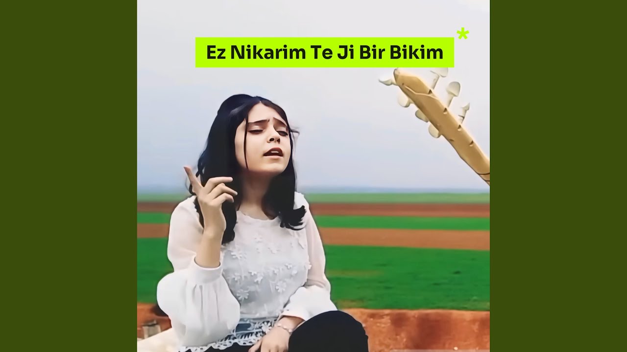 Ez Nikarim Te Ji Bir Bikim - YouTube