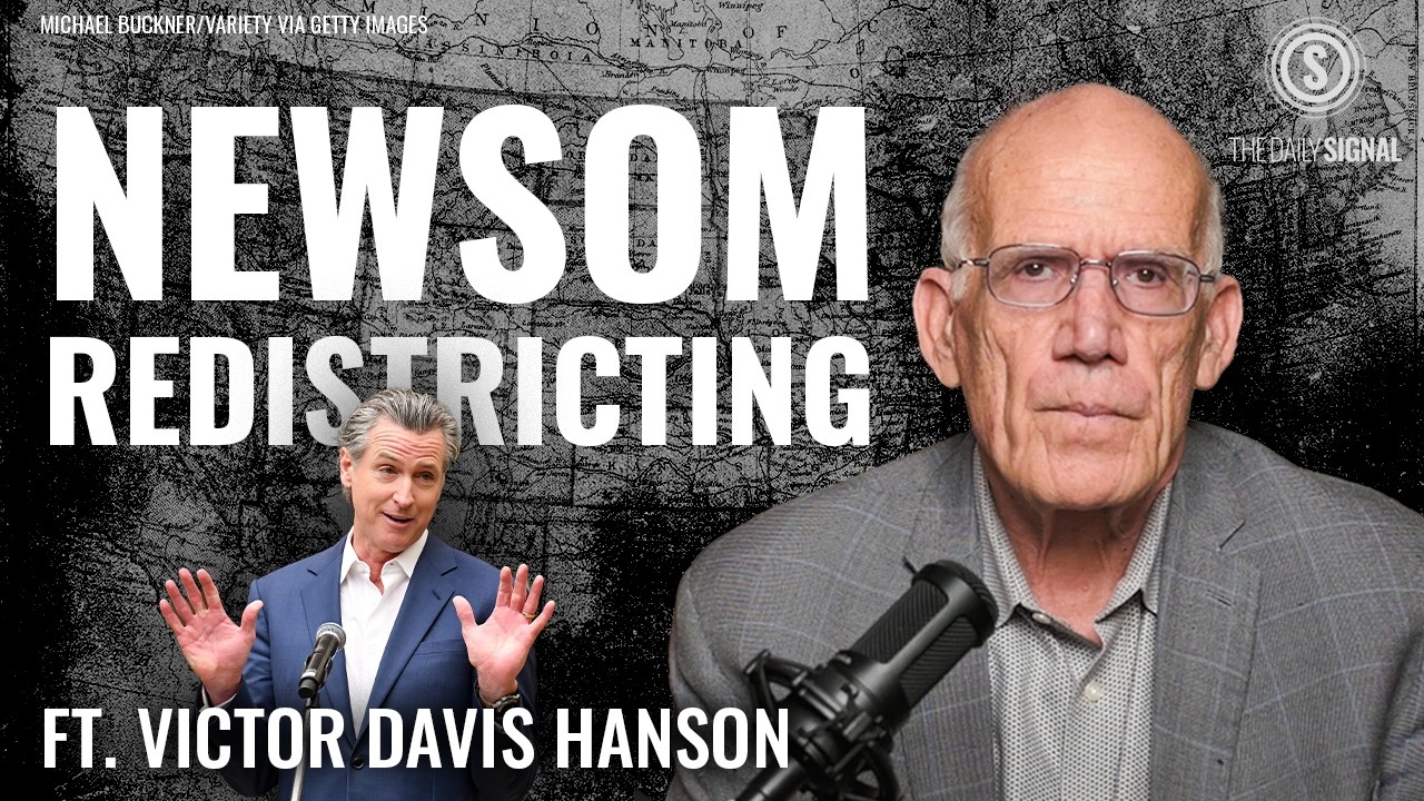 Victor Davis Hanson: Gavin Newsom’s $250M Redistricting Power Grab ...