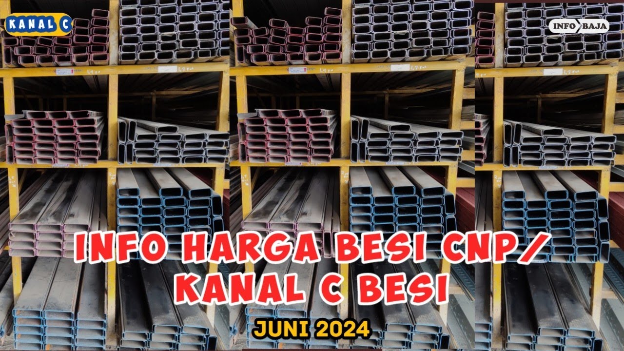 info harga cnp besi/besi kanal c/besi cnp berbagai macam ukuran dan ketebalan terbaru juni 2024 ...