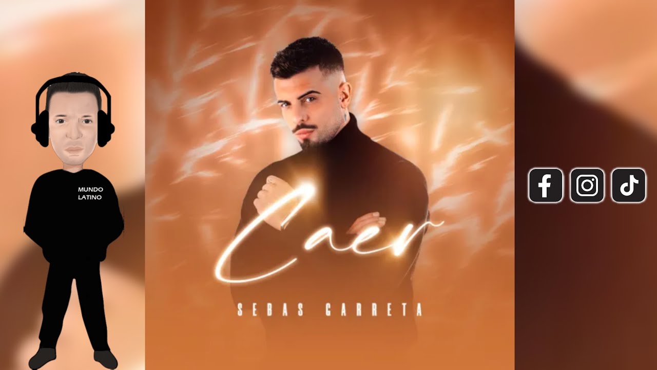 CAER - Sebas Garreta (Bachata 2025🌍) - YouTube