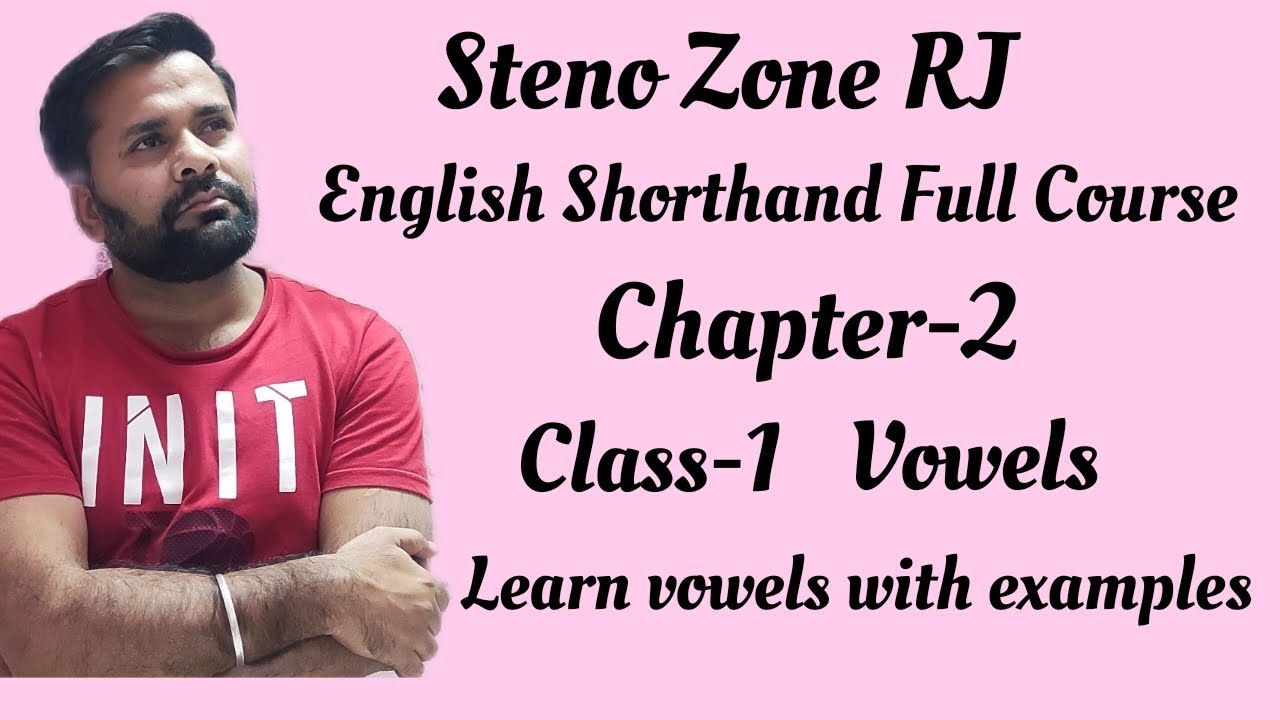 Learn Pitman English Shorthand Course Chapter-2 Class-1 Vowels with ...