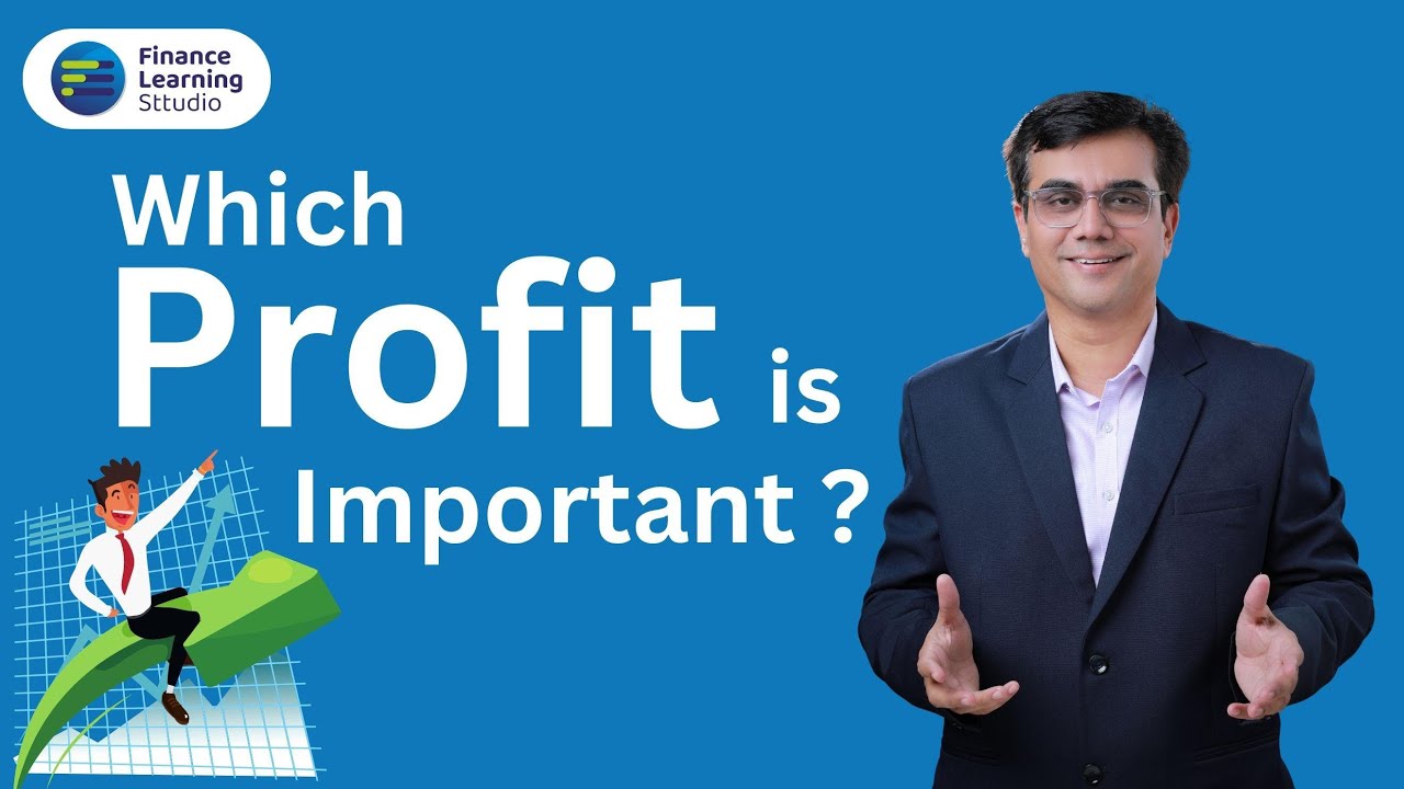Which profit is important ? Types of Profits...कोणता प्रॉफिट महत्वाचा ...
