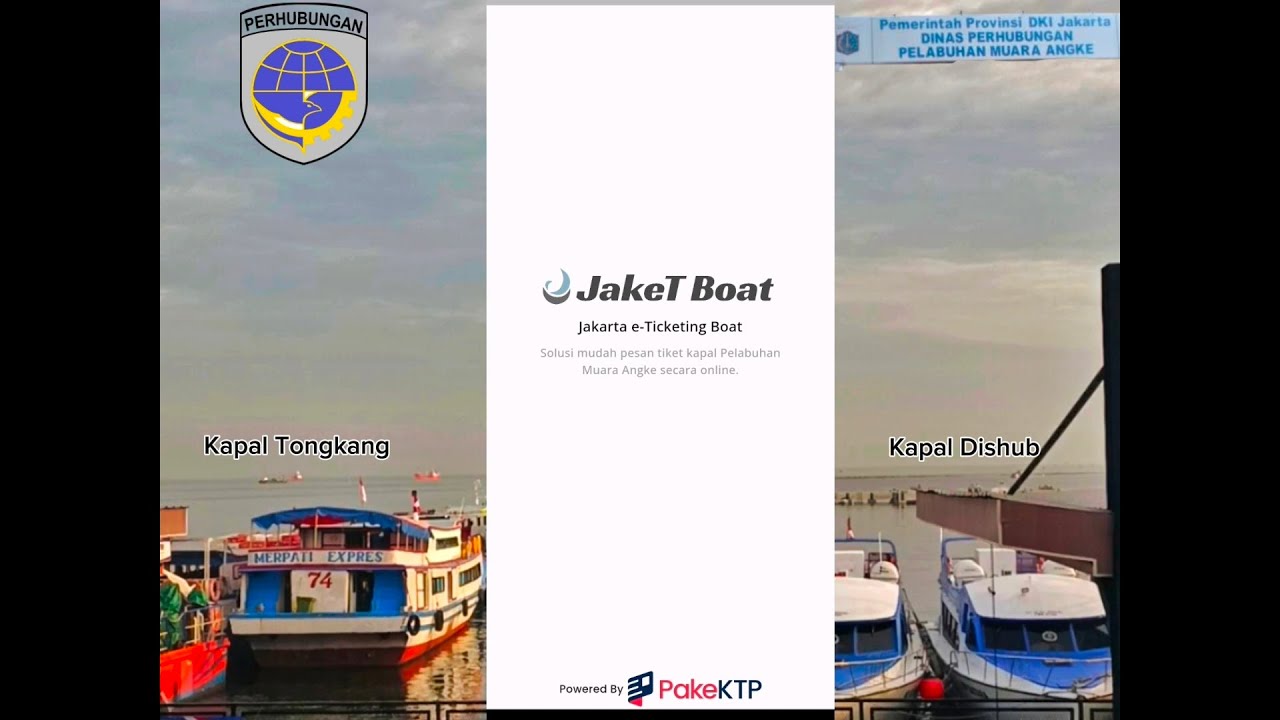 CARA PESAN TIKET JAKET BOAT, CARA BAYAR TIKET JAKET BOAT, TIKET JAKET ...