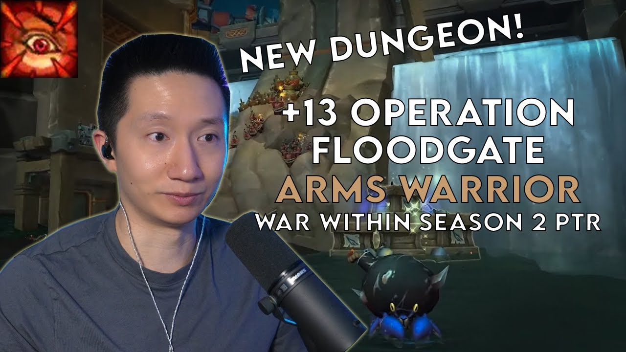 +13 Operation Floodgate - Arms Warrior - TWW Season 2 PTR - YouTube