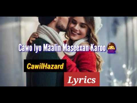 Hees  macaan whts app statuz 2019Cagta meshan dhigaba ciribta saaro adaan ku arkaa