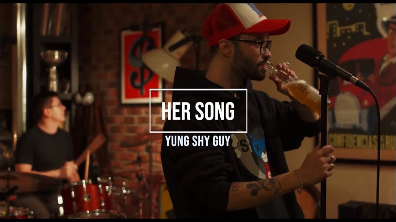 Her Song - Yung Shy Guy (Live at Haviland Studios) - YouTube