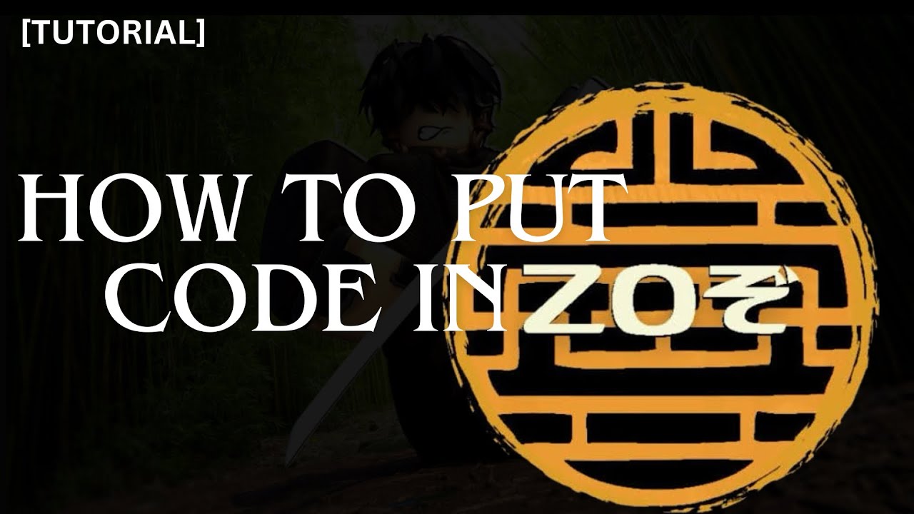 [Roblox Zo Tutorial] How to put a codes in Zoぞ - YouTube