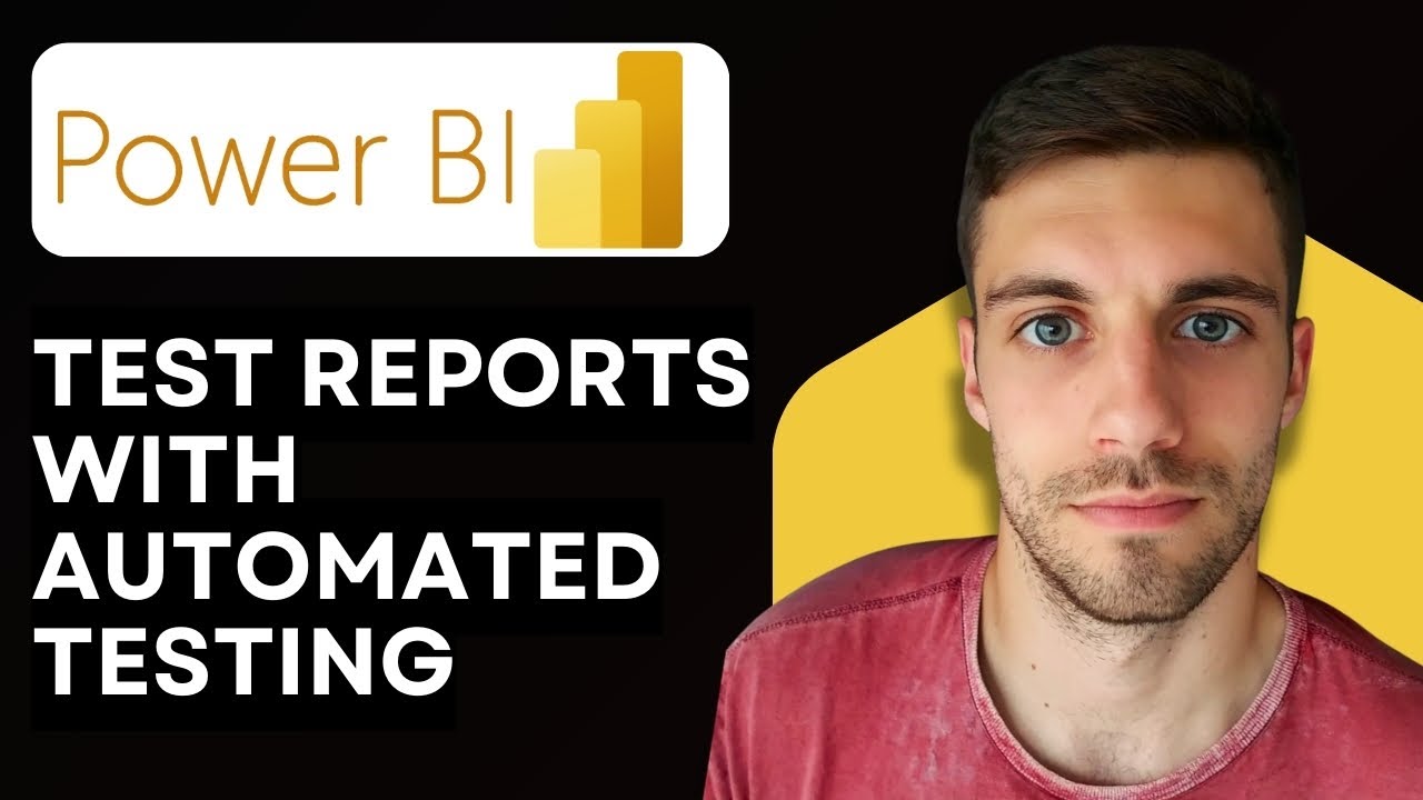 How To Test Power BI Reports With Automated Testing 2026 (Full Guide ...