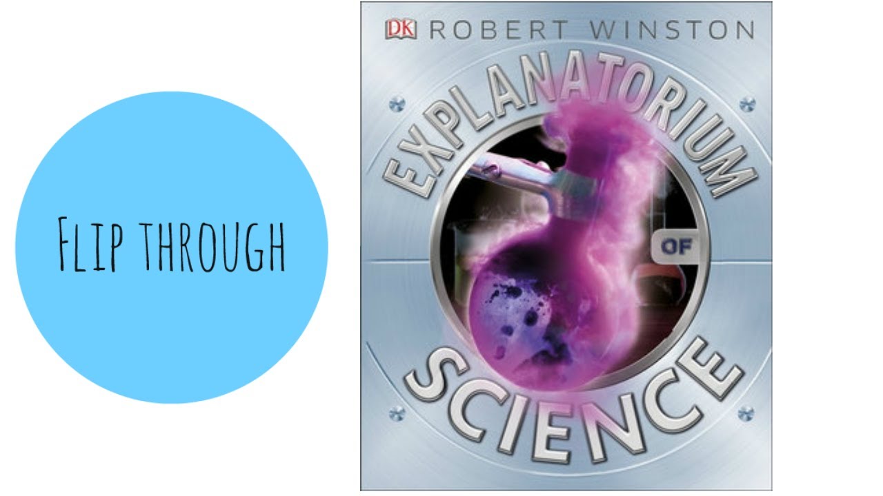 DK Explanatorium of Science by Robert Winston - YouTube