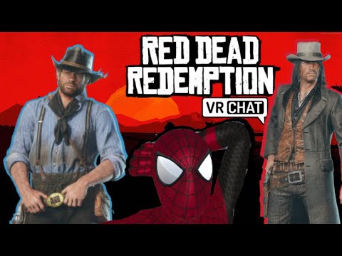 Red Dead Redemption In VrChat! - YouTube