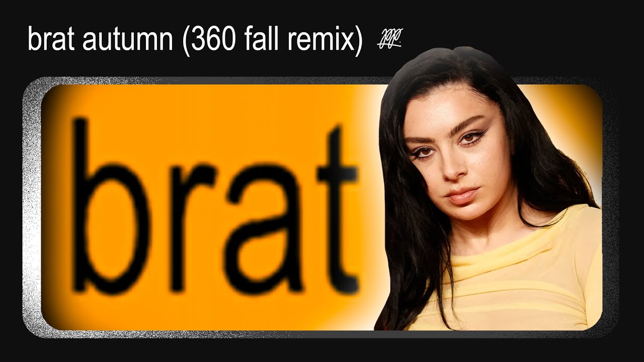 brat autumn (360 fall remix) - TPP - YouTube