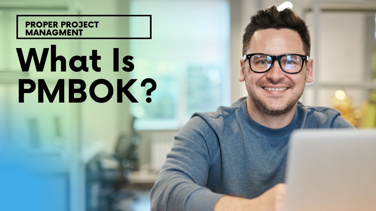 What Is PMBOK? All You Need To Know... - YouTube
