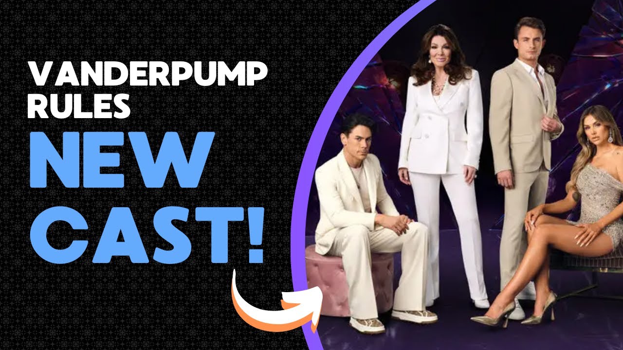 Raise Your Glass High to the New Cast of ‘Vanderpump Rules’! - YouTube