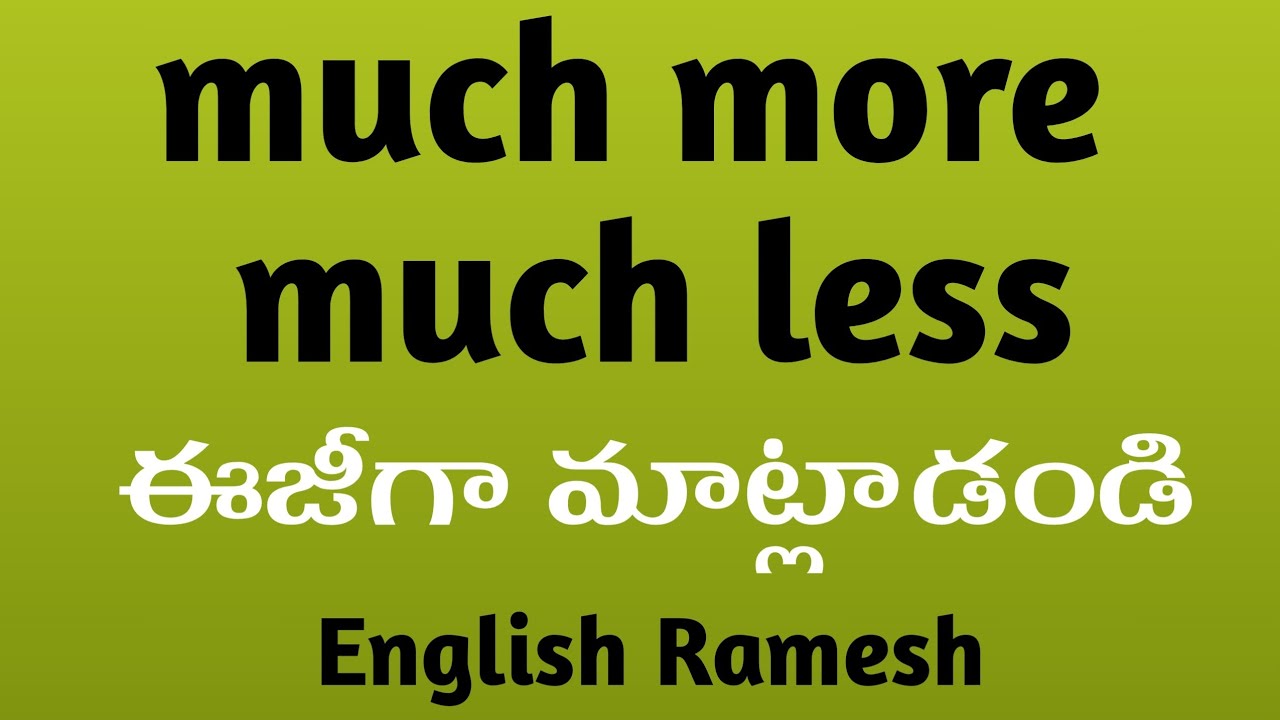 much more | much less - YouTube