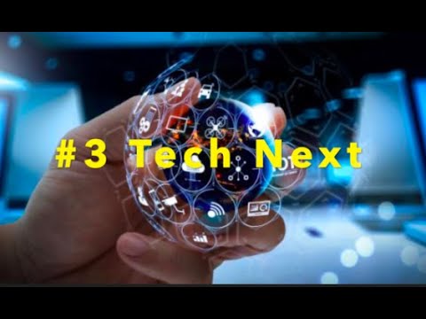 #3 Tech Next - YouTube