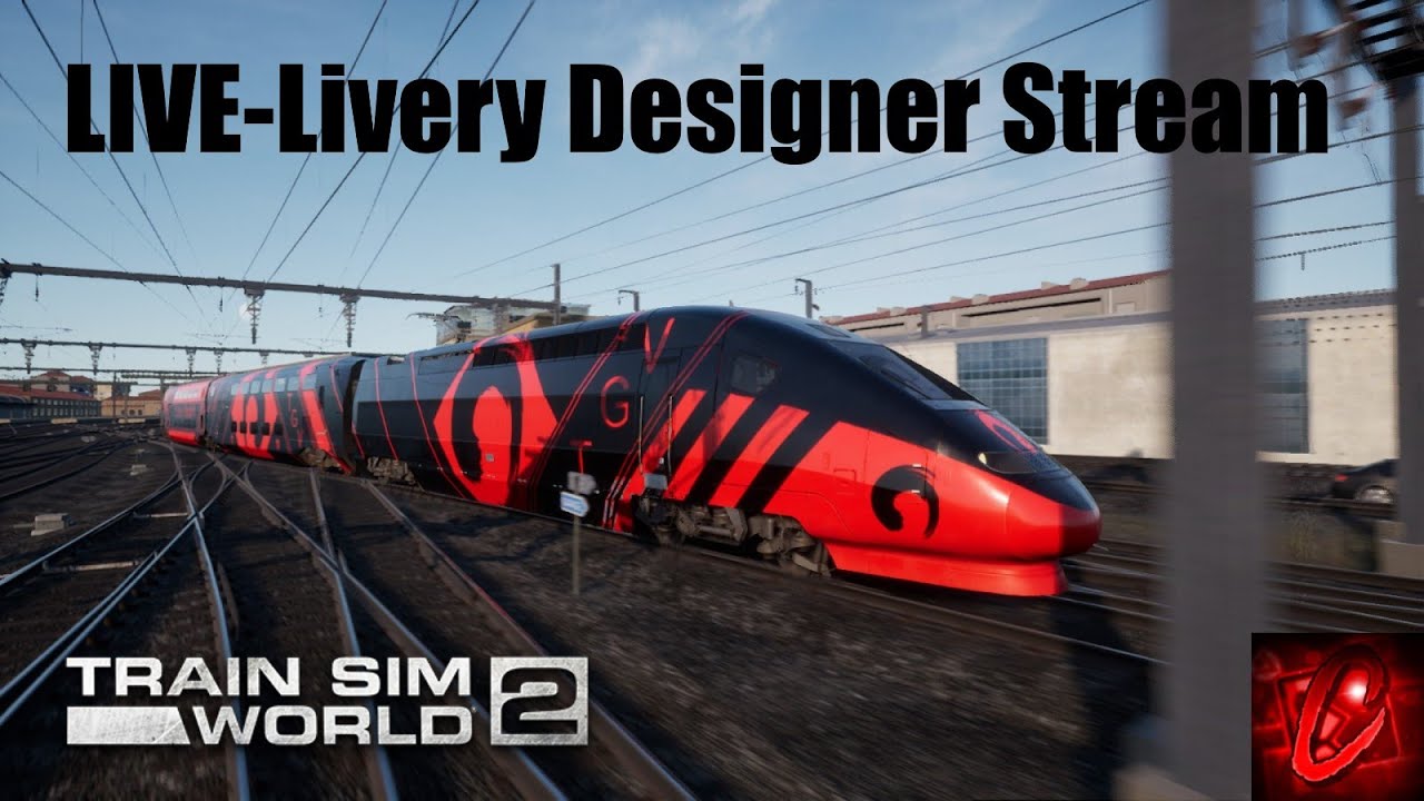 Livery Designer TSW2 Stream - YouTube