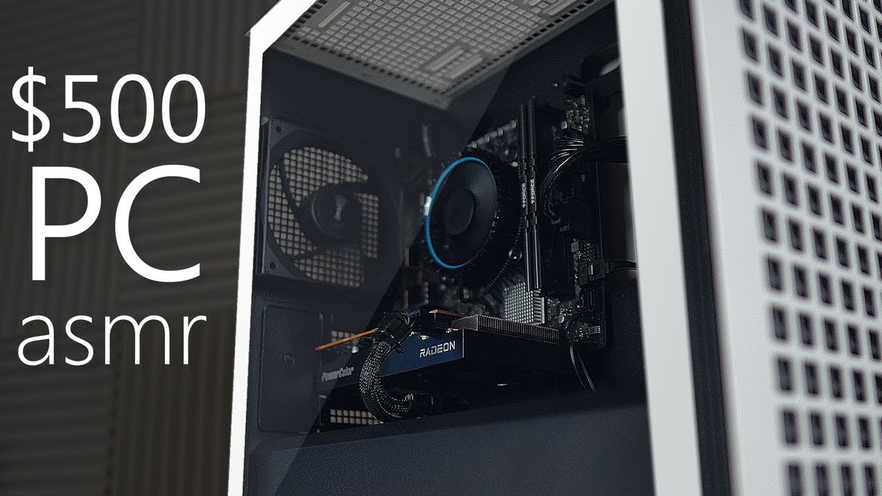 ASMR $500 Gaming PC Build [No Commentary] - YouTube