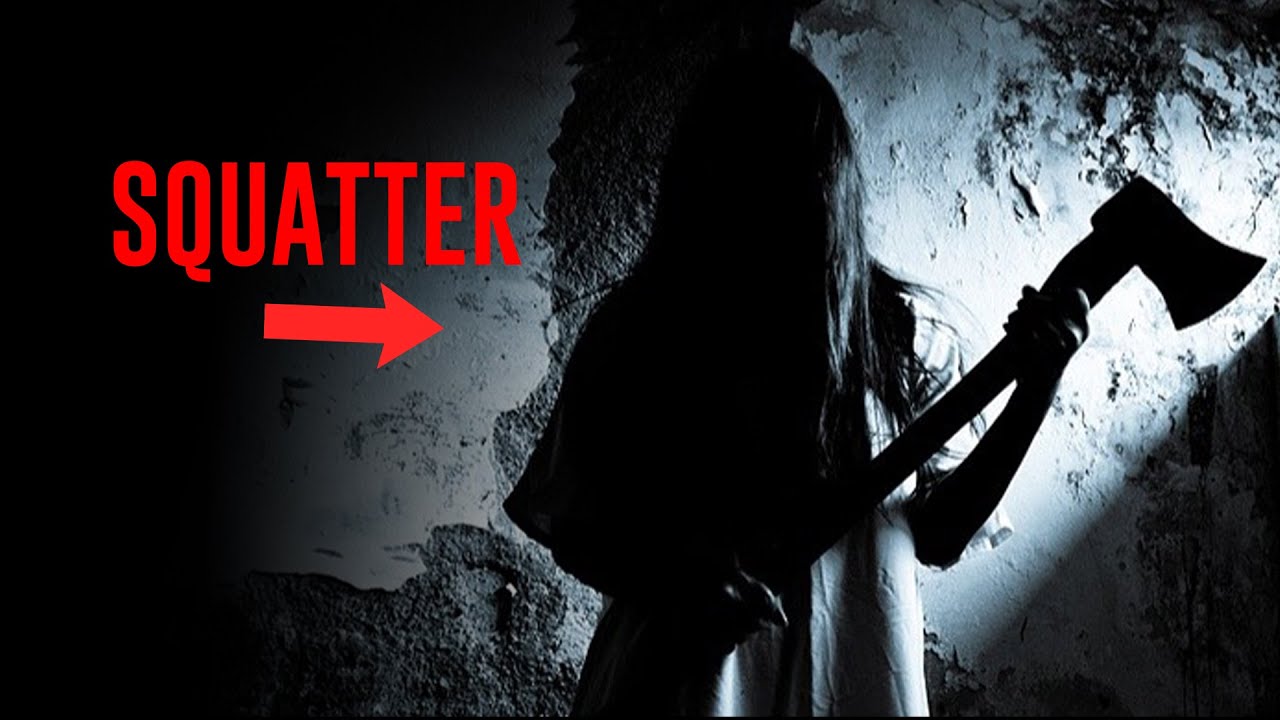 Squatter Horror Story - YouTube