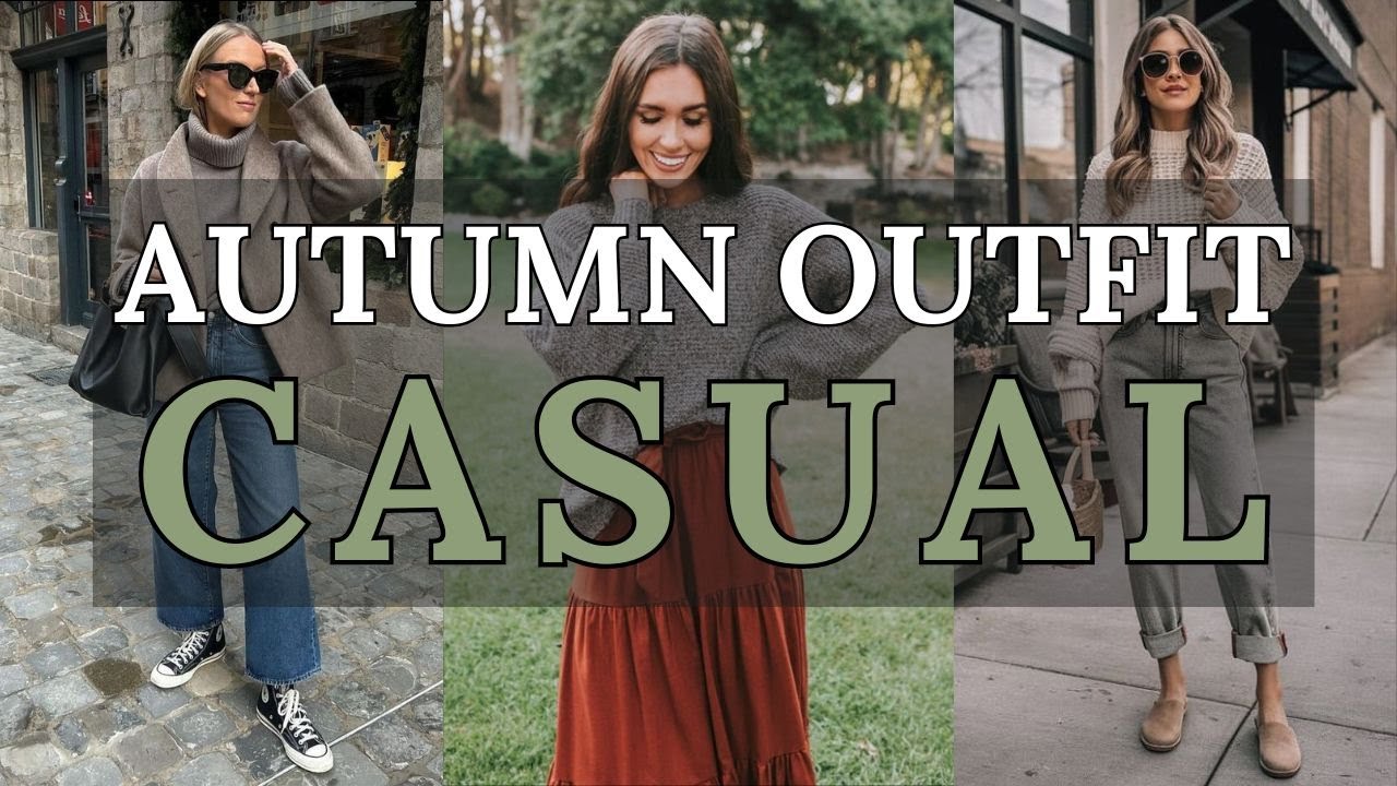 3 Stylish Casual Fall Outfits for Women | Effortlessly Chic Autumn ...