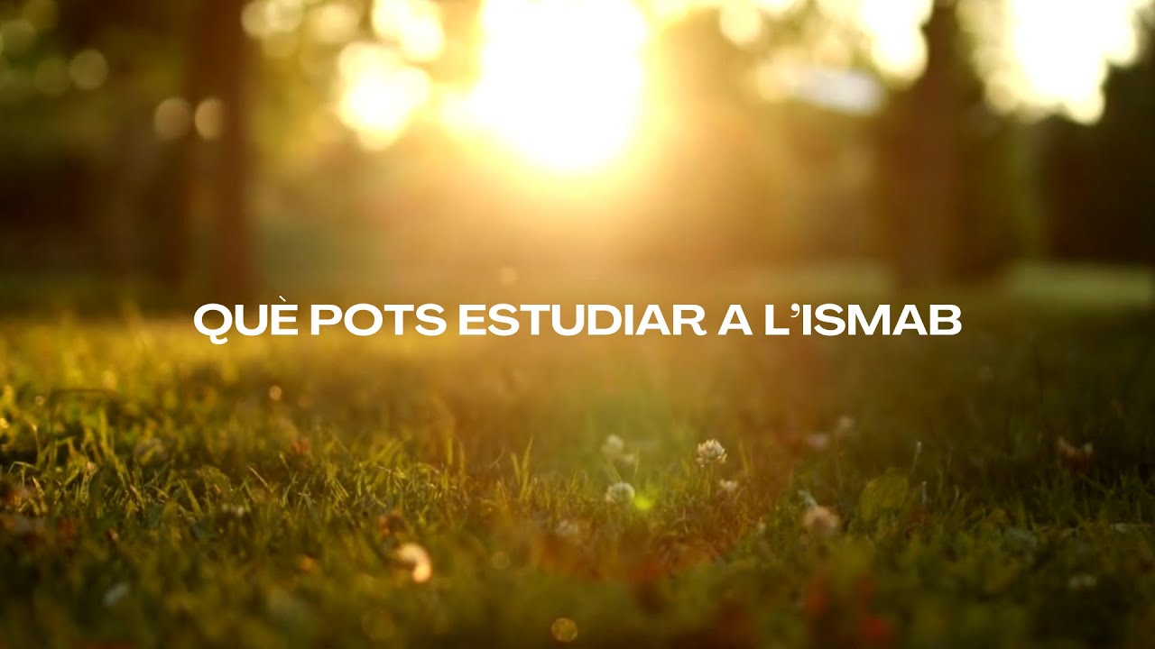 Què pots estudiar a l'ISMAB? Intro 🌳🌱🌸💐🚜💧🍃🌍 - YouTube
