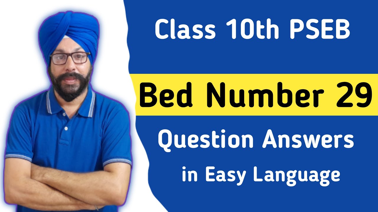 10th-class-english-chapter-1-bed-number-29-question-answer-pseb-class