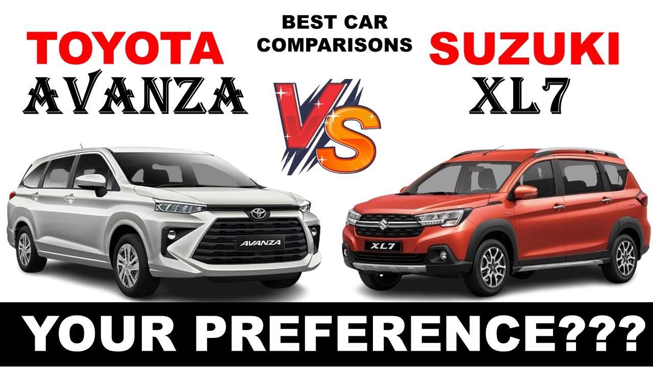 All New Toyota Avanza Vs All New Suzuki Xl7 - YouTube